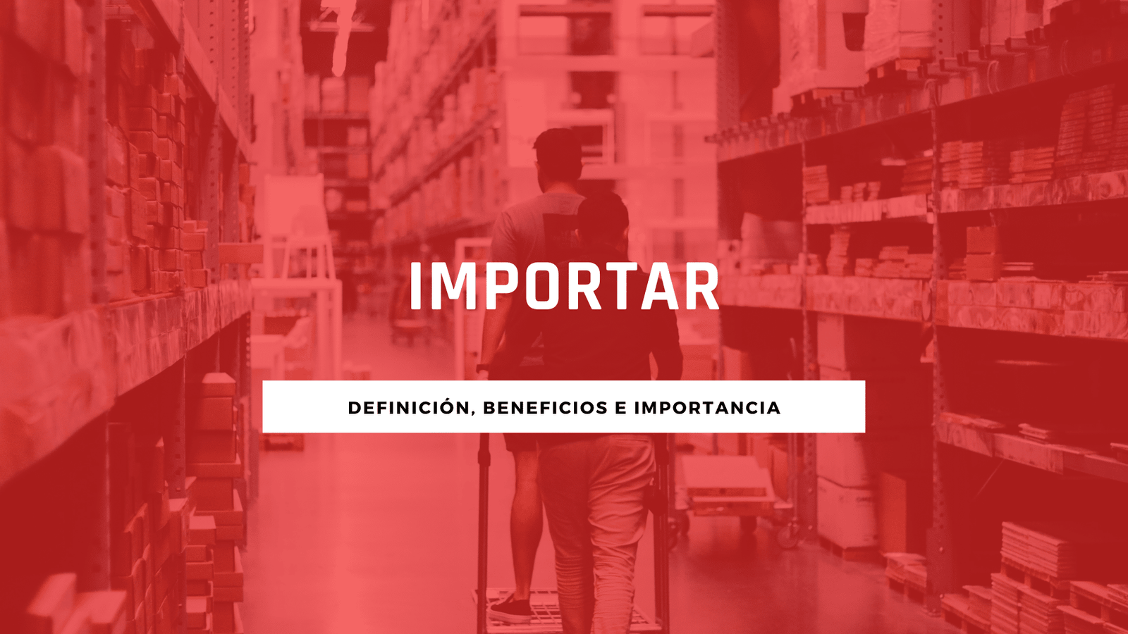 ¿Qué es importar y exportar?